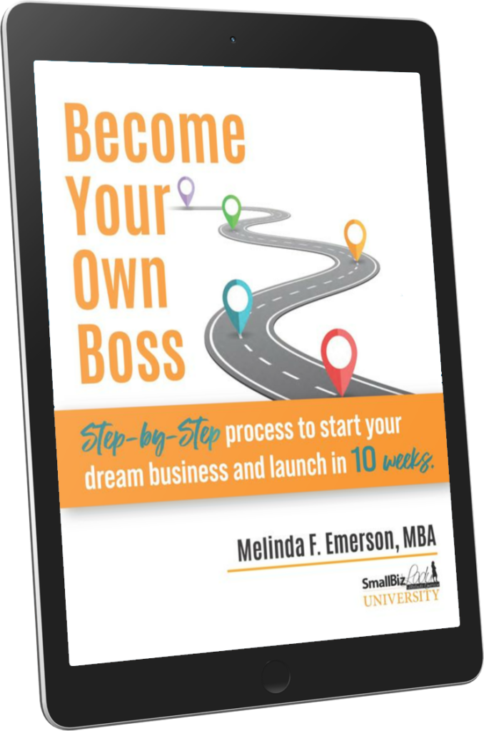 Become Your Own Boss Course - SmallBizLady University