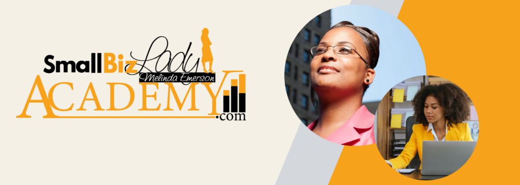 SmallBizLady Academy - SmallBizLady University